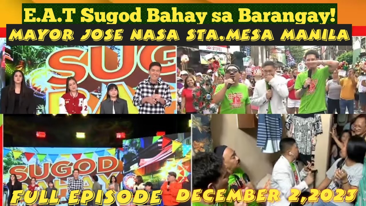 Sugod Bahay sa Barangay|Mayor Jose sa Sta.Mesa Manila City!December 2 ...