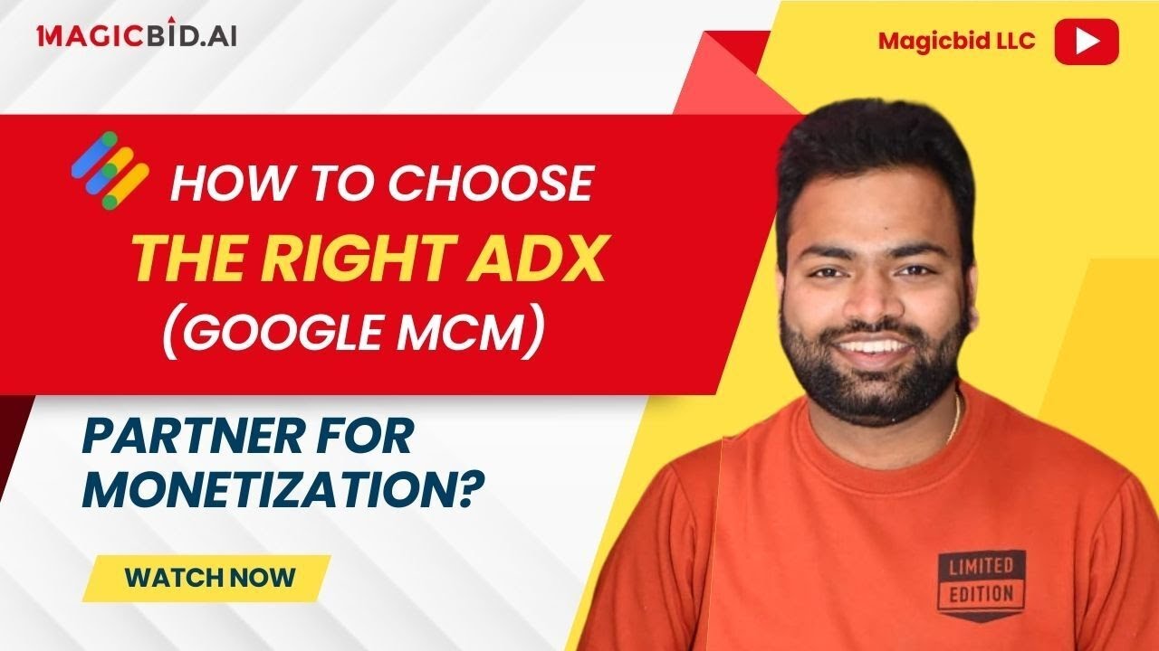 How to choose the right ADX (Google MCM) Partner for Monetization ...