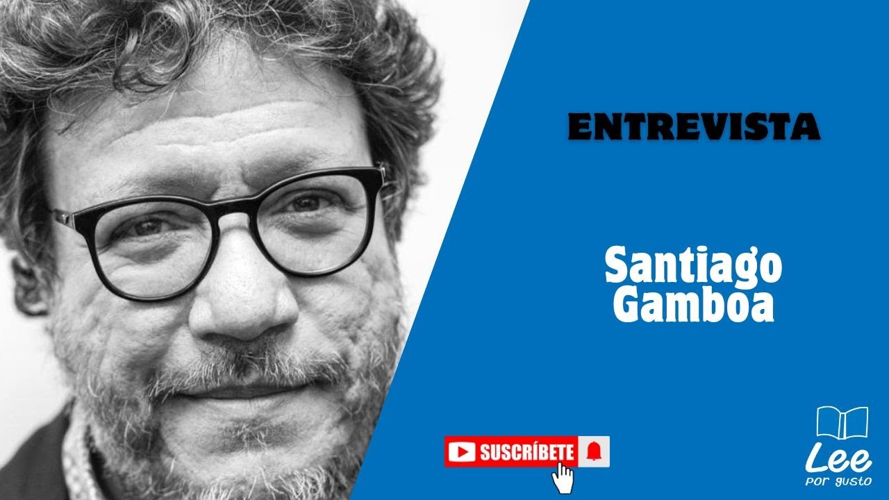 Santiago Gamboa: escribir es cuestión de método - YouTube