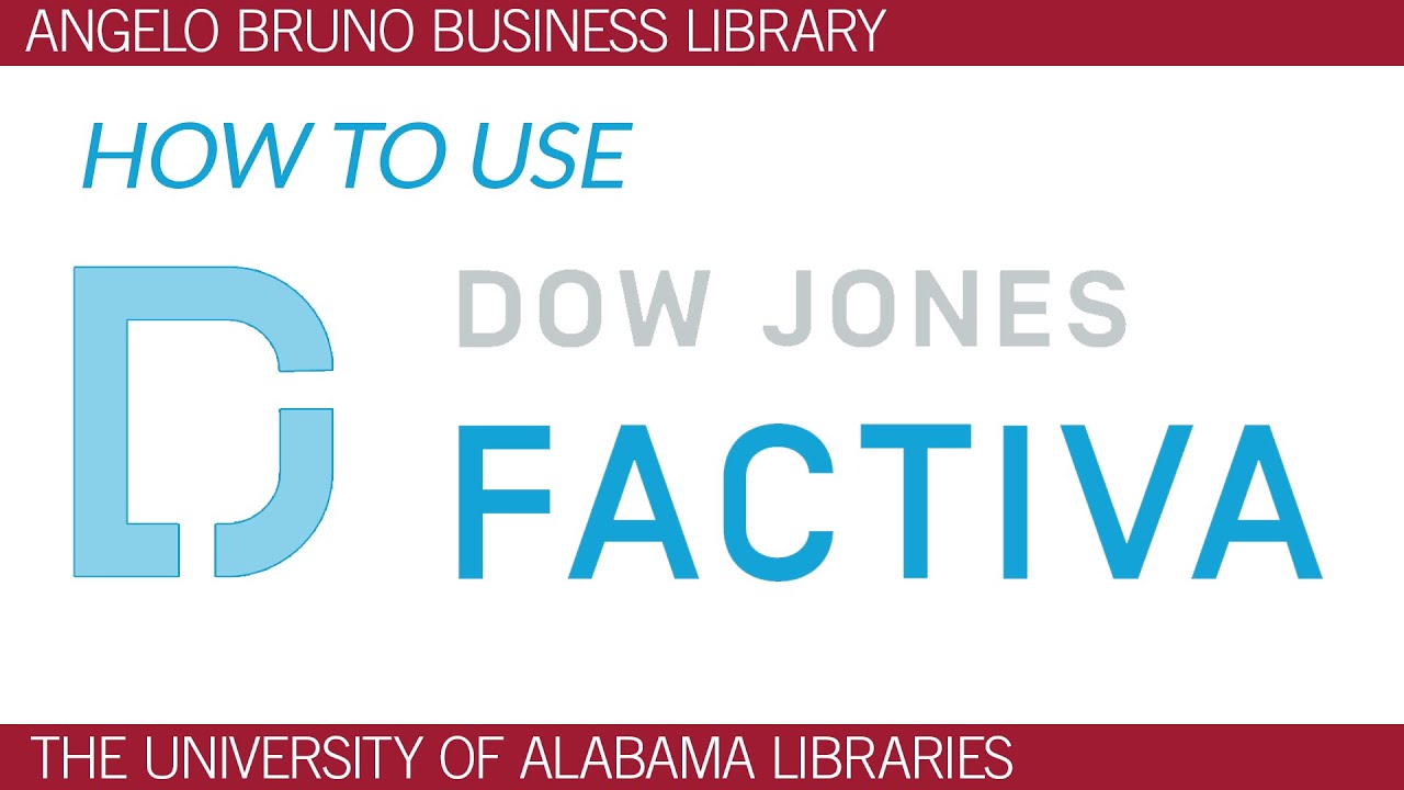 How to use Factiva to find business and financial news and information ...