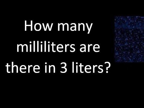 How many milliliters are there in 3 liters - YouTube