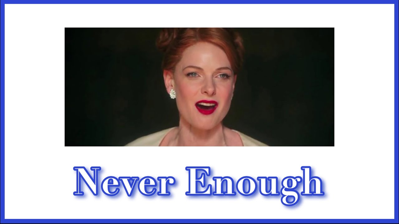 Never Enough | Lyrics | The Greatest Showman (2017) - YouTube
