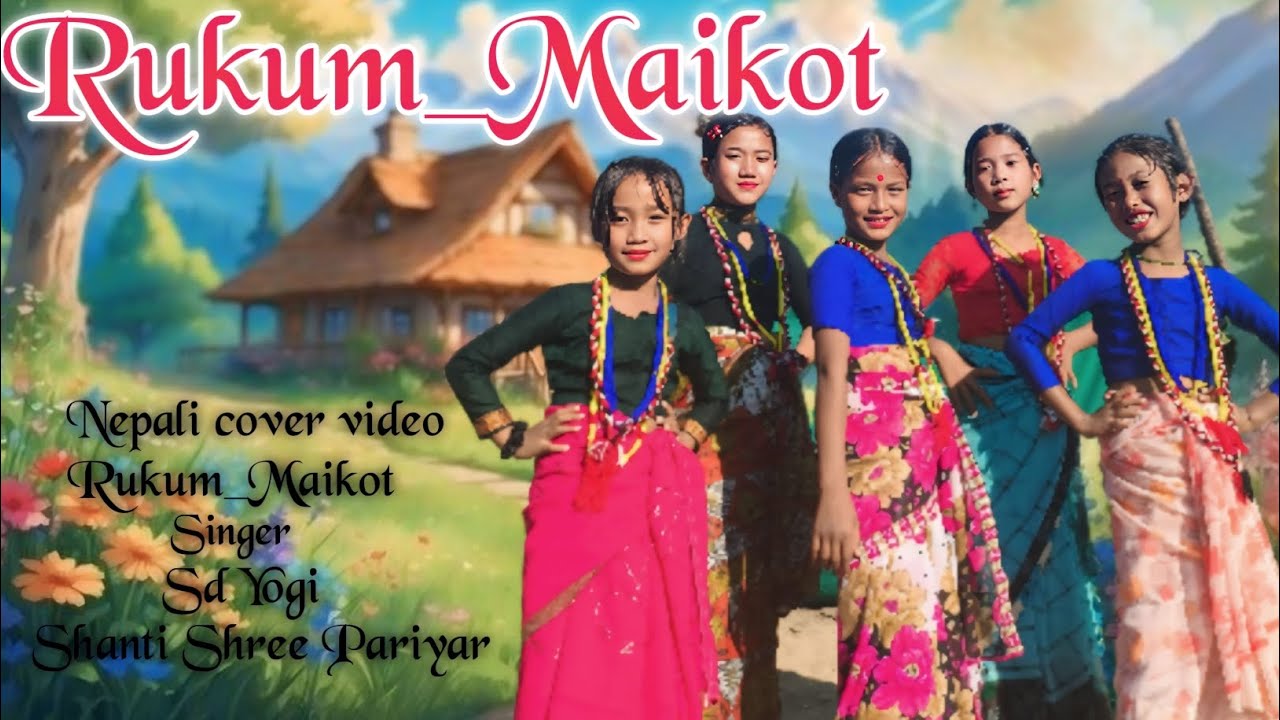 Nepali cover video song rukum maikot @LAIKAKO9759 - YouTube