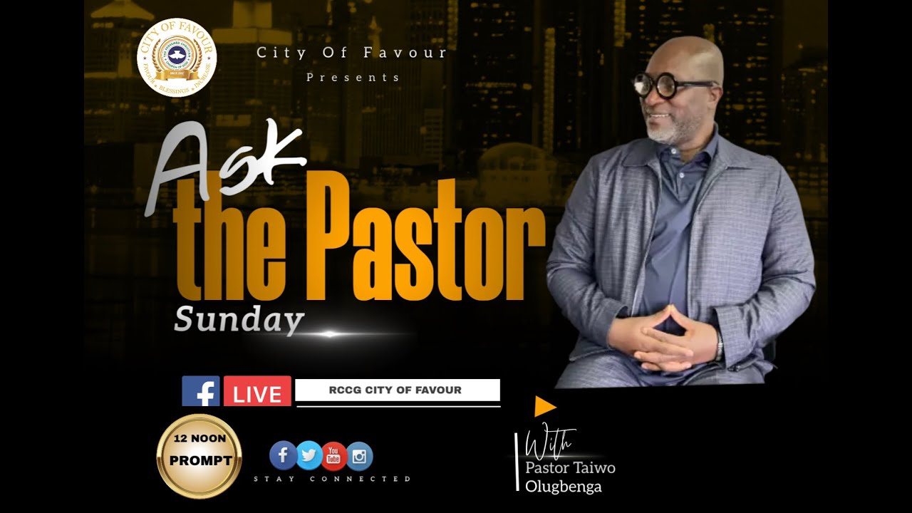 Ask the Pastor Sunday | City of Favour - YouTube