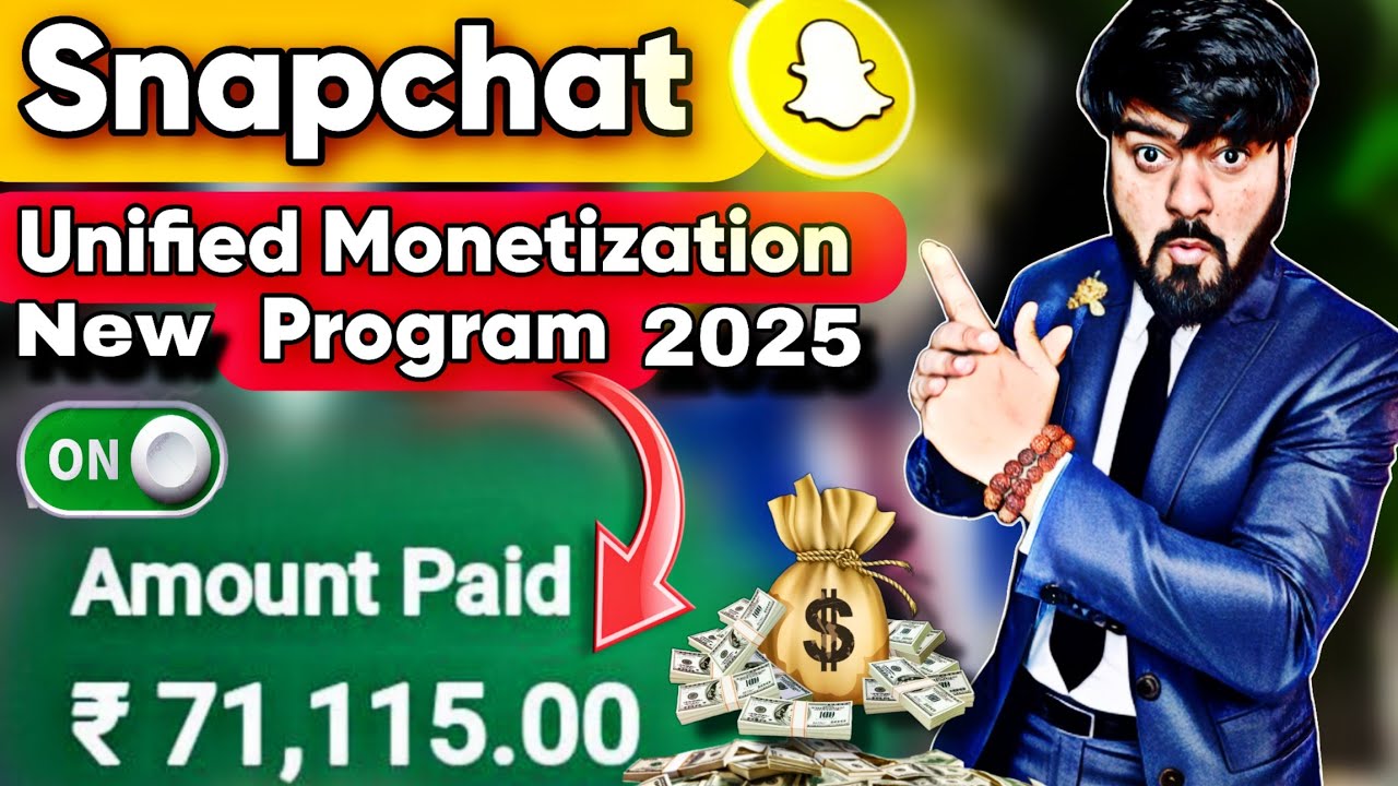 snapchat unified program | snapchat spotlight monitizetion program 2025 ...