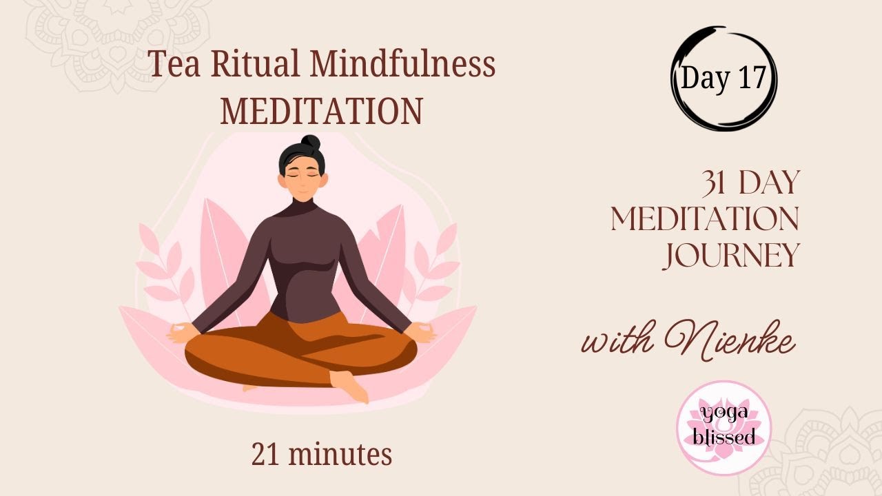 Morning Tea Ritual Meditation - YouTube
