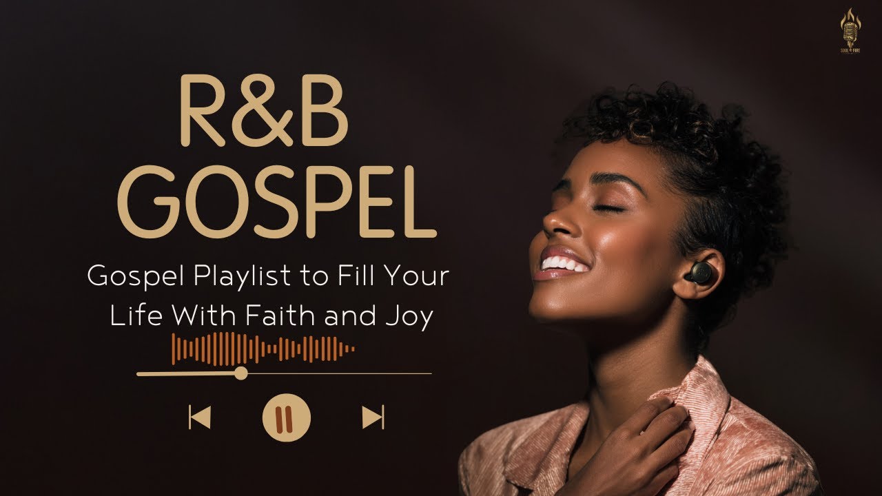 The POWER of Soul Gospel Music for Faith and Inspiration - YouTube