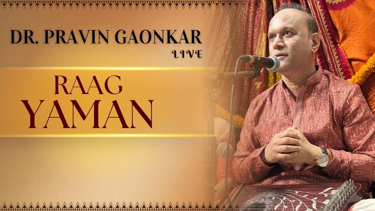 Raag Yaman | Diwali Baithak | Dr. Pravin Gaonkar Live | #yaman # ...