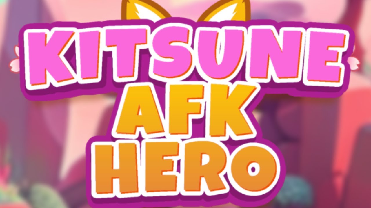 Kitsune AFK Hero:Cute Idle RPG Android Gameplay - YouTube