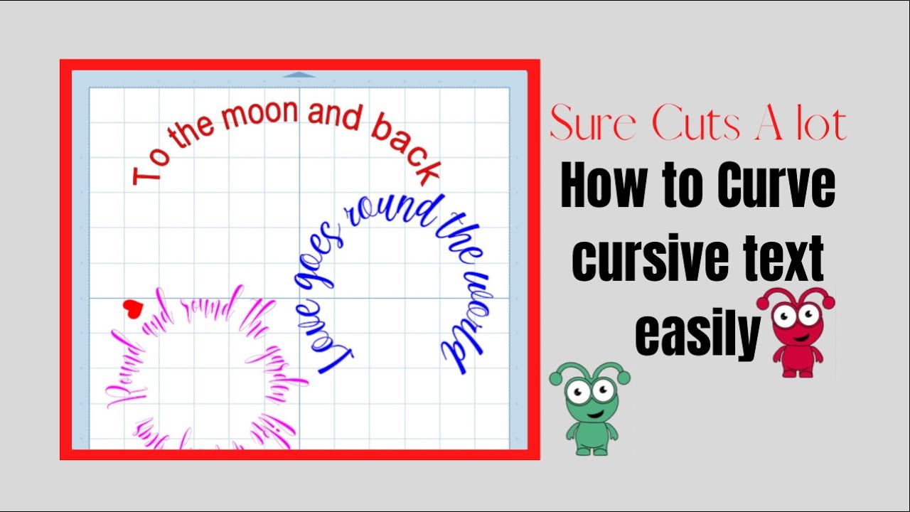 Sure Cuts A Lot - Curve cursive text easily - YouTube