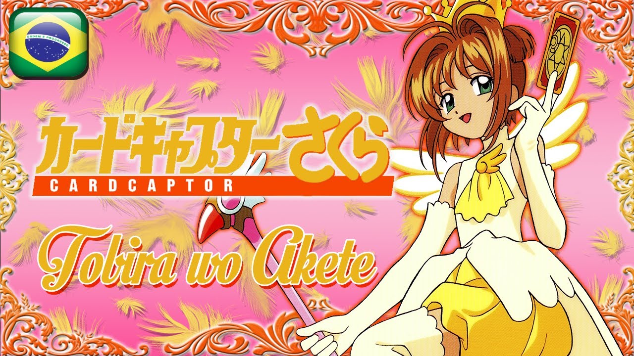 Sakura Card Captor OP 02 - Tobira wo Akete [COVER EM PORTUGUÊS] - YouTube