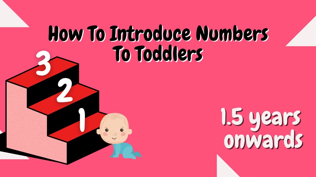 How To Introduce Numbers to Toddlers/ How To Introduce Numbers to Kids ...