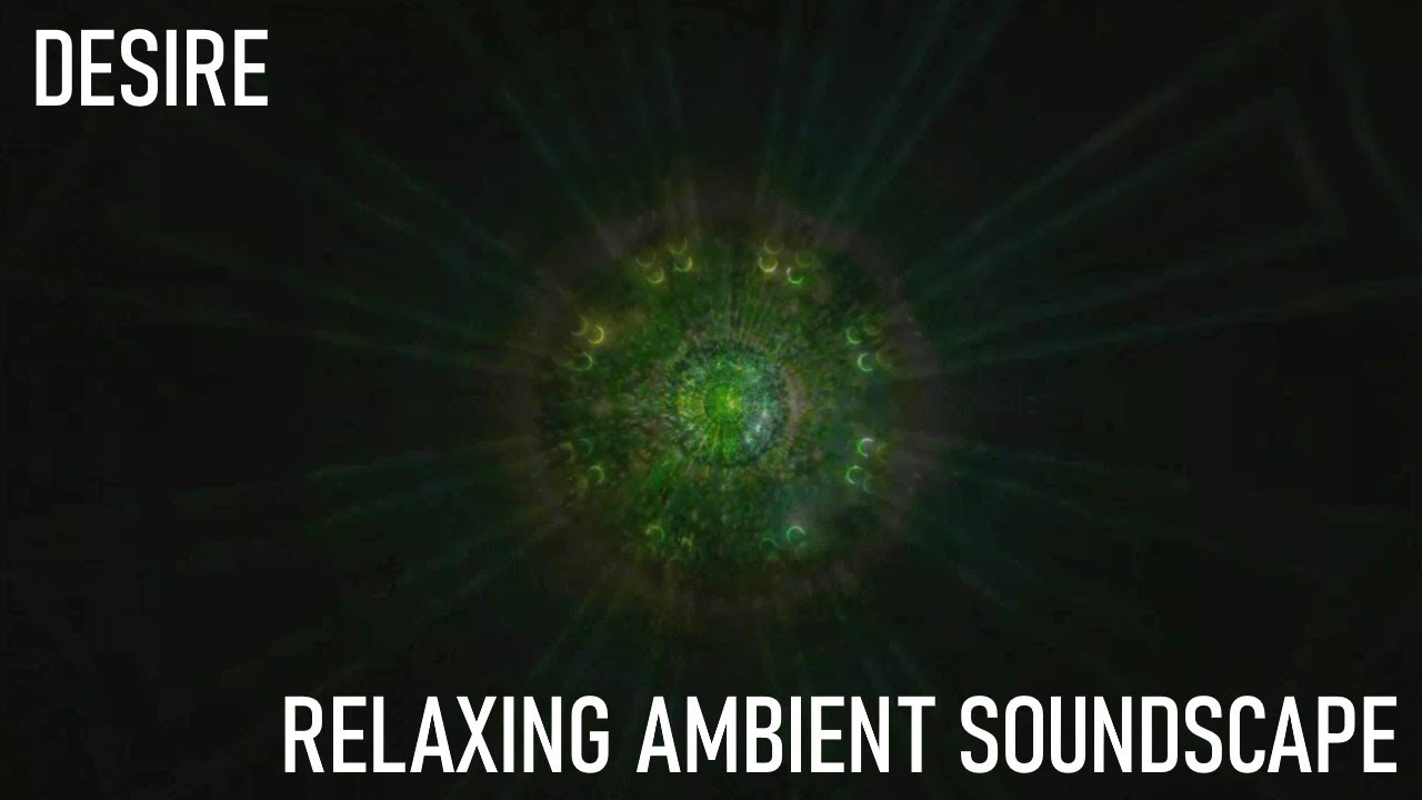 Relaxing Musical Soundscape - Desire - Throbbing Bass/Pulsing Beats ...