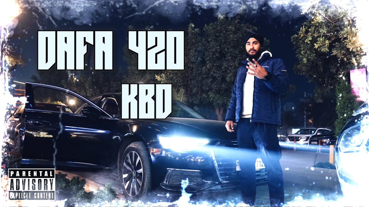 Dafa 420 (Official Music Video) | KBD | LATEST PUNJABI SONGS 2024 - YouTube