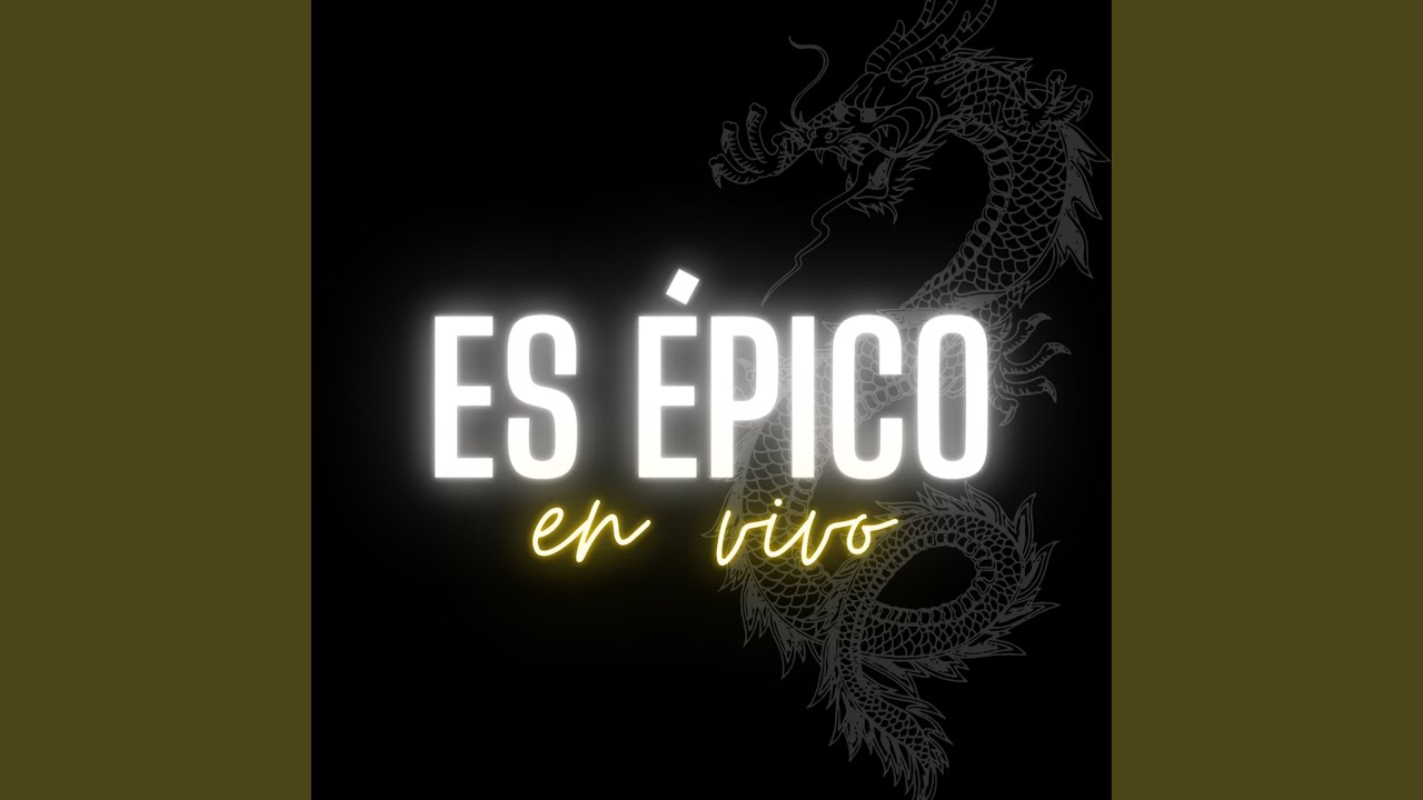 Es Épico (En Vivo) - YouTube