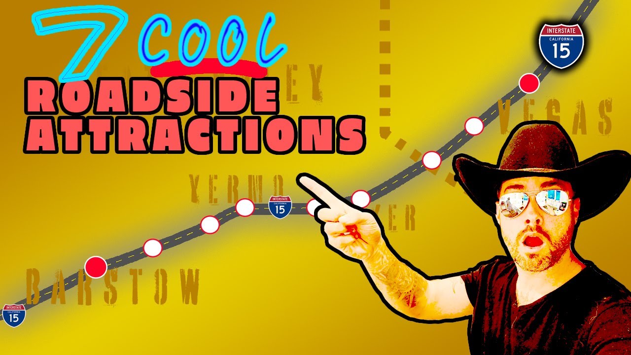 7 MUST SEE Roadside Attractions from California to Las Vegas! - YouTube