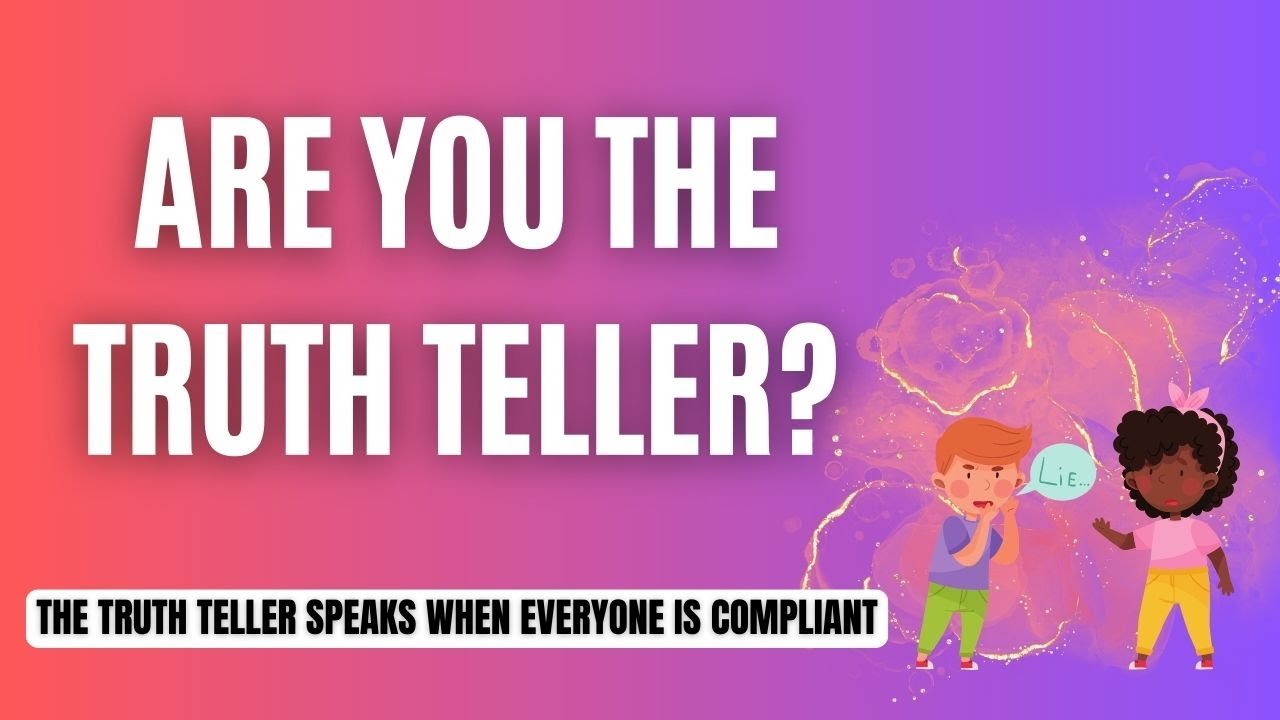 Are you the Truth Teller? - YouTube