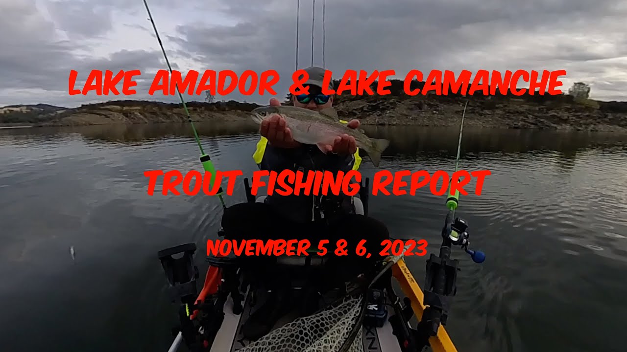 Amador Lake Fishing Report