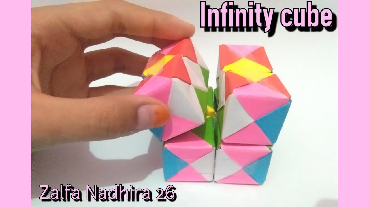 Cara membuat "Infinity Cube" || Origami - YouTube