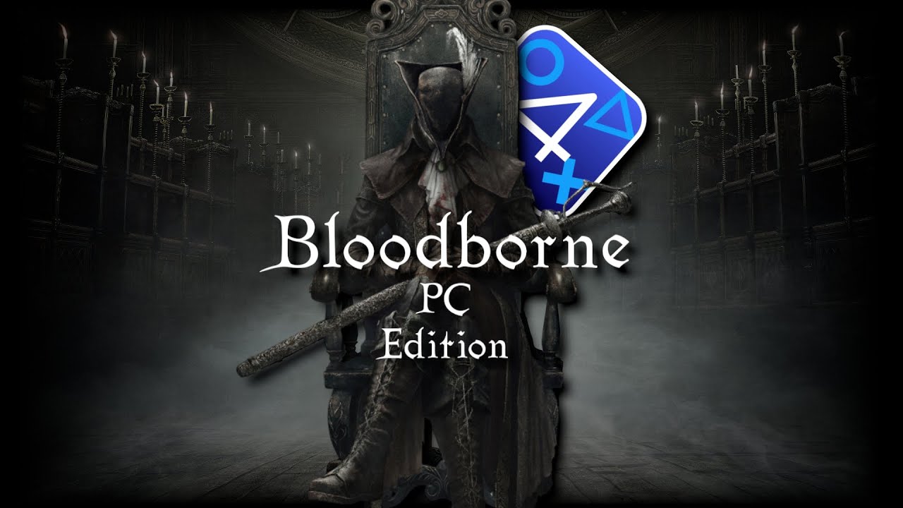 Bloodborne è FINALMENTE su PC!!! (ecco come installarlo) - YouTube