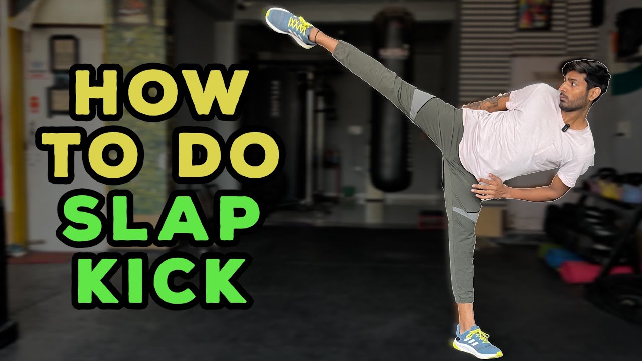 How To Do Slap Kick For Beginners in Hindi - YouTube