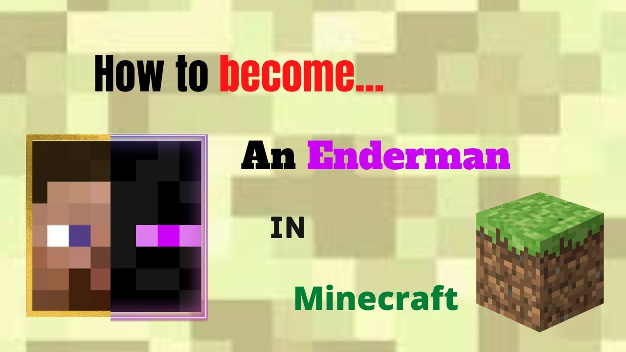 How to Become an Enderman in Minecraft! - YouTube