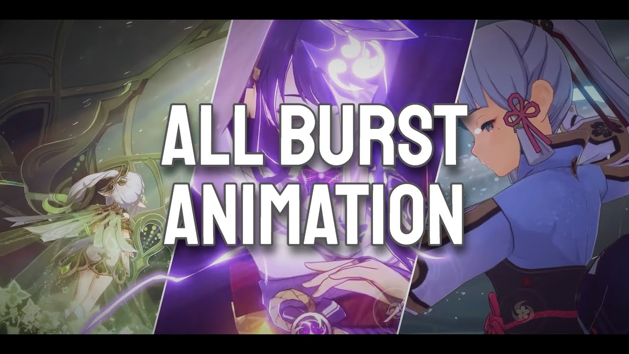 ALL Genshin Impact Character Burst Animations (2025 Update) ⚡ Ultimate ...