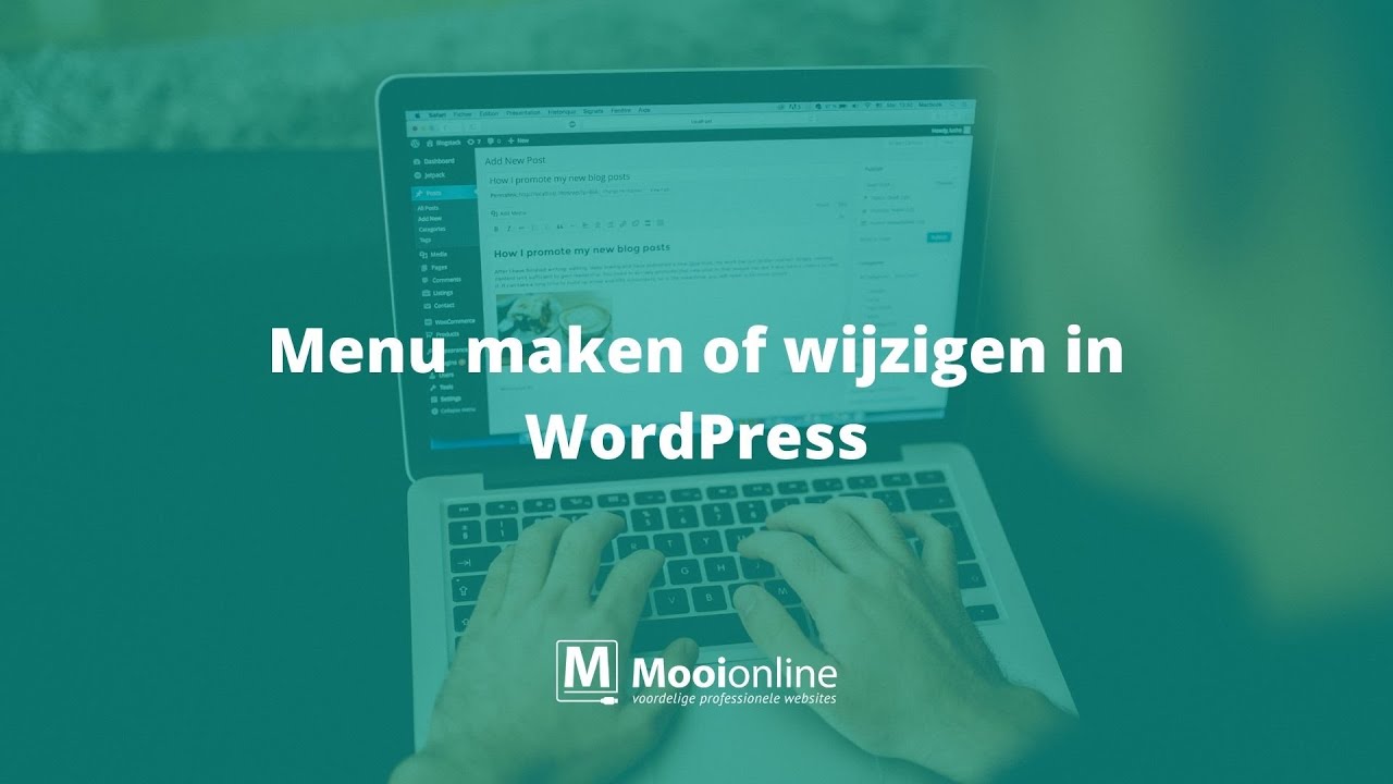 Menu maken of wijzigen in Wordpress (aangepast menu) - Mooi Online ...