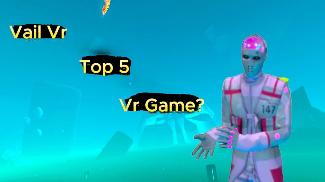 This Vr Game Is Now In My Top 3!!! | Vail Vr Gameplay - YouTube