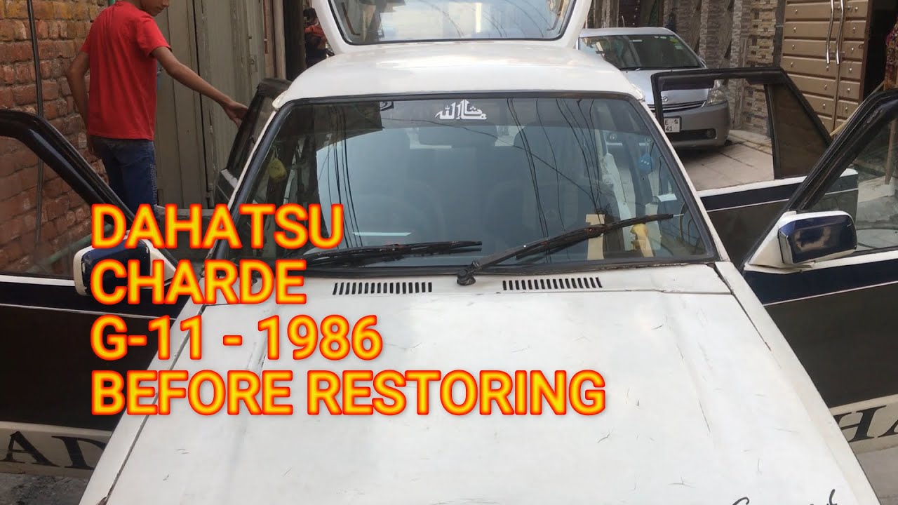 DAIHATSU CHARADE G11-1986 BEFORE RESTORING VIDEO Episode#02 - YouTube