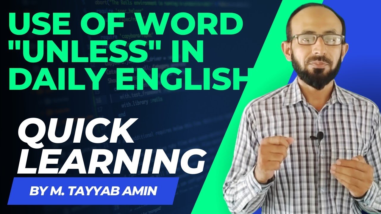 The usage of "unless" - YouTube