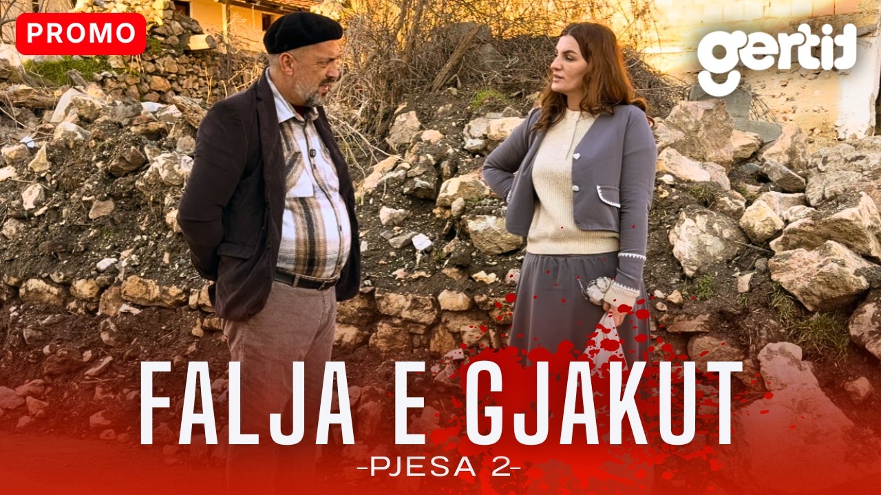 PROMO - Falja e Gjakut | Pjesa 2 (Film Shqip) - YouTube