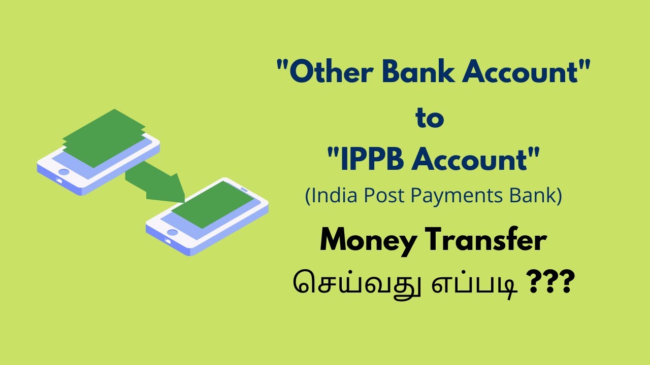 From Other Bank Account To IPPB Account Online Money Transfer In Tamil from-other-bank-account-to-ippb-account-online-money-transfer-in-tamil