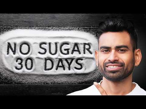 30 दिन चीनी खाना छोड़ें जो होगा देख कर हैरान रह जायेंगे | Magical Benefits of Quitting Sugar