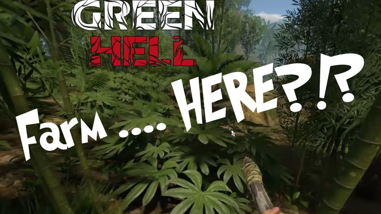 The Green Hell Farm EP1: Getting Started | Green Hell Gameplay - YouTube