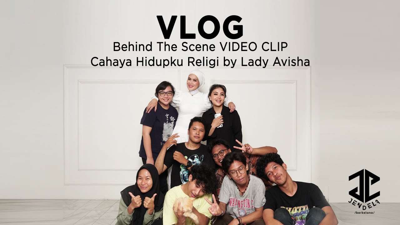 BEHIND THE SCENE - Making of Video Clip CAHAYA HIDUPKU RELIGI by Lady ...