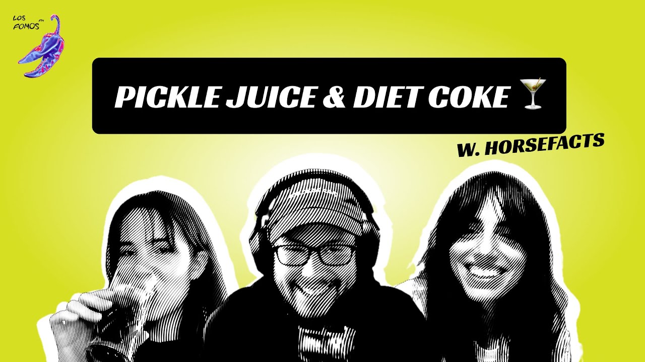 Pickle juice & diet coke: horsefacts in Los Fomos 🍸 - YouTube