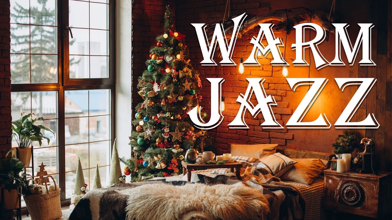 Warm JAZZ - Relaxing JAZZ For Good Winter Mood - Positive Instrumental ...