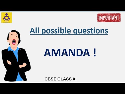 Amanda ! | All possible questions from the poem| CBSE class 10 | first ...