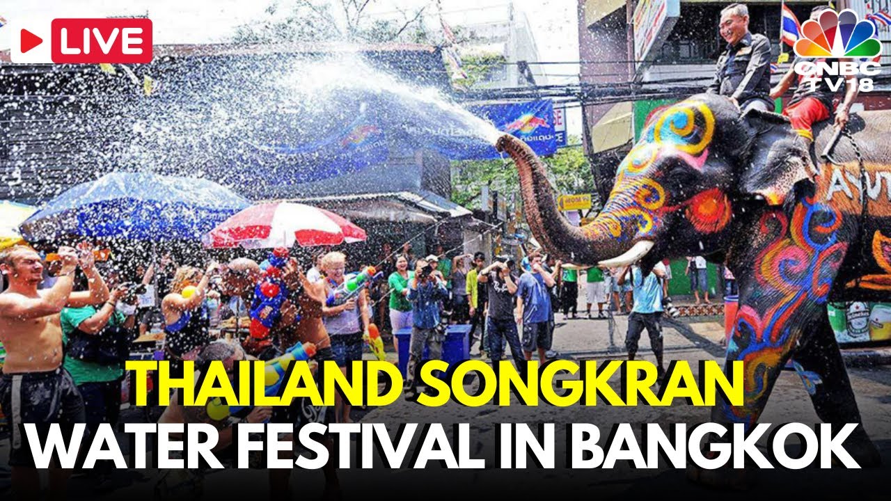 LIVE: Thailand's Songkran Water Festival Kicks Off With a Splash | Maha ...
