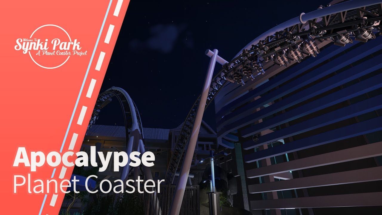Apocalypse- Roller Coaster- Dark Ride :: Synki Park | Planet Coaster ...
