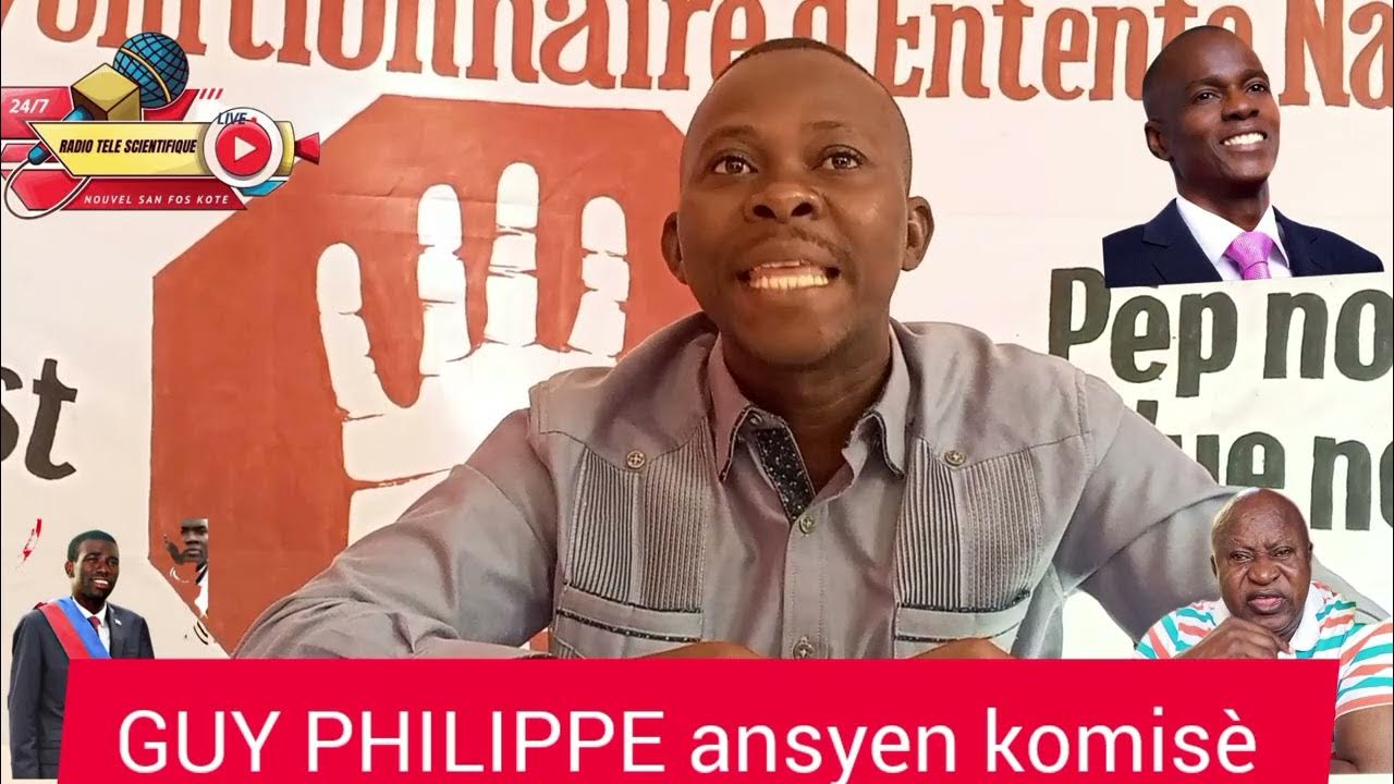 WOY AYITI PRAL LIBÉRÉ SENATÈ GUY PHILIPPE ANONSE RÉVOLUTION AN PRAL KÒMANSE TOUTmoun PRAN ZAM YO ...