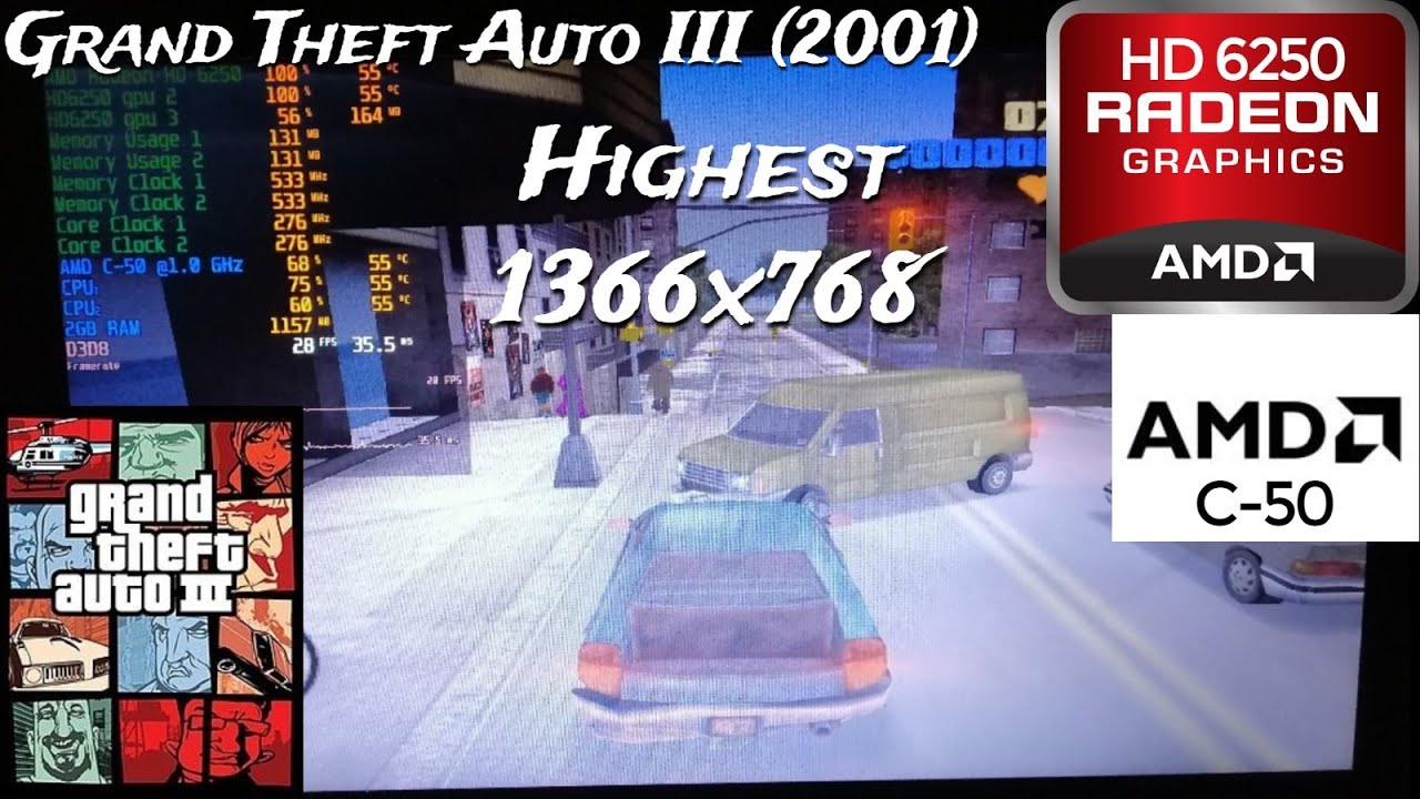 GTA III : Radeon HD 6250 + AMD C-50 + 2GB RAM | Highest 1366x768 - YouTube
