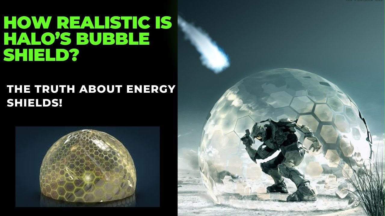 How Realistic Is Halo’s Bubble Shield? The Truth About Energy Shields ...
