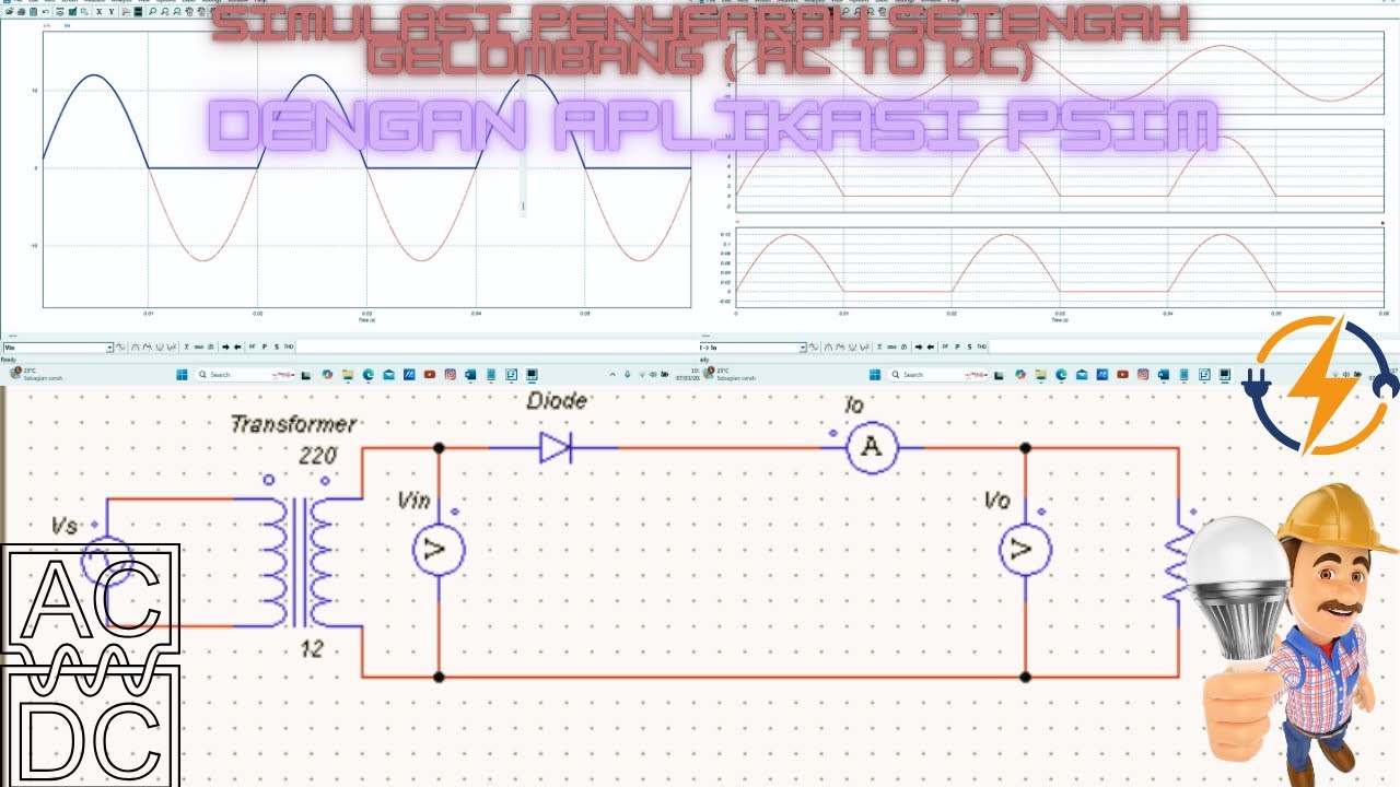 SIMULASI | Rangkaian Penyearah 1 Fasa Setangah Gelombang(Convert AC TO DC) Menggunakan Aplikasi ...