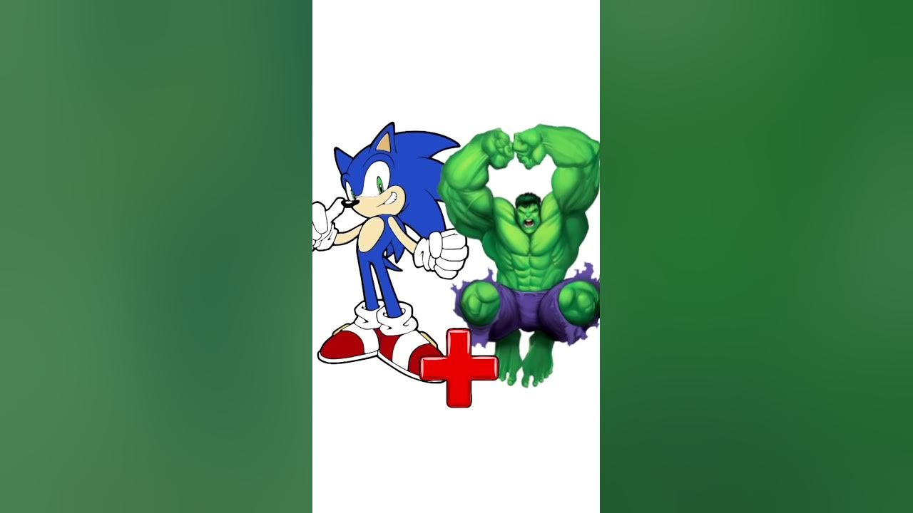 Sonic Hulk Marvel Animation Youtube