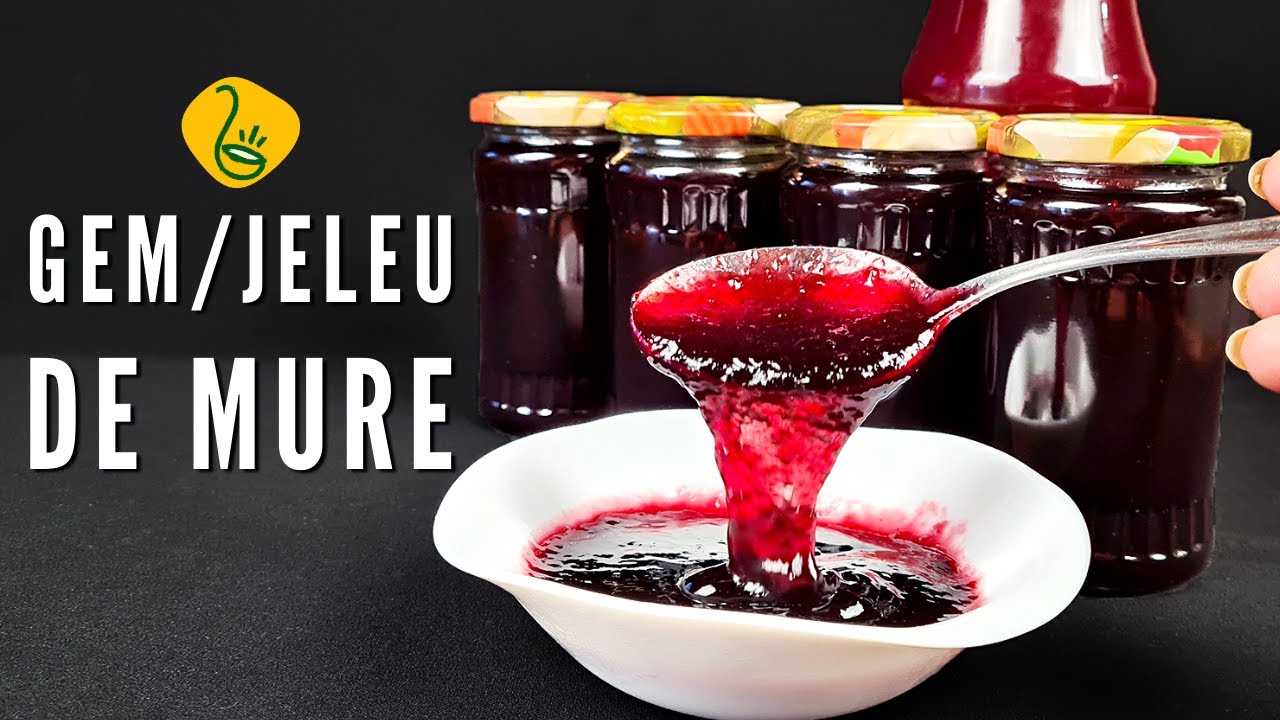 Jeleu/gem de mure fara gelatina si fara samburi - conservat pentru ...