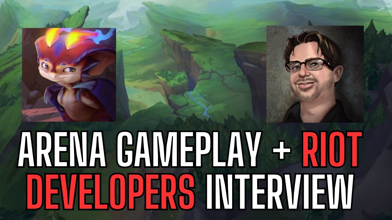 Interviewing 2 Riot Arena Developers + NEW AND IMPROVED Arena Gameplay ...