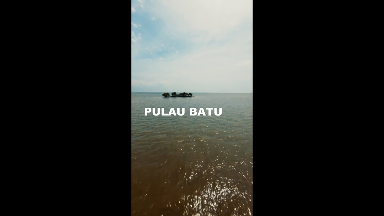 Pulau Batu, Ban Pecah Tanjung Piandang - YouTube