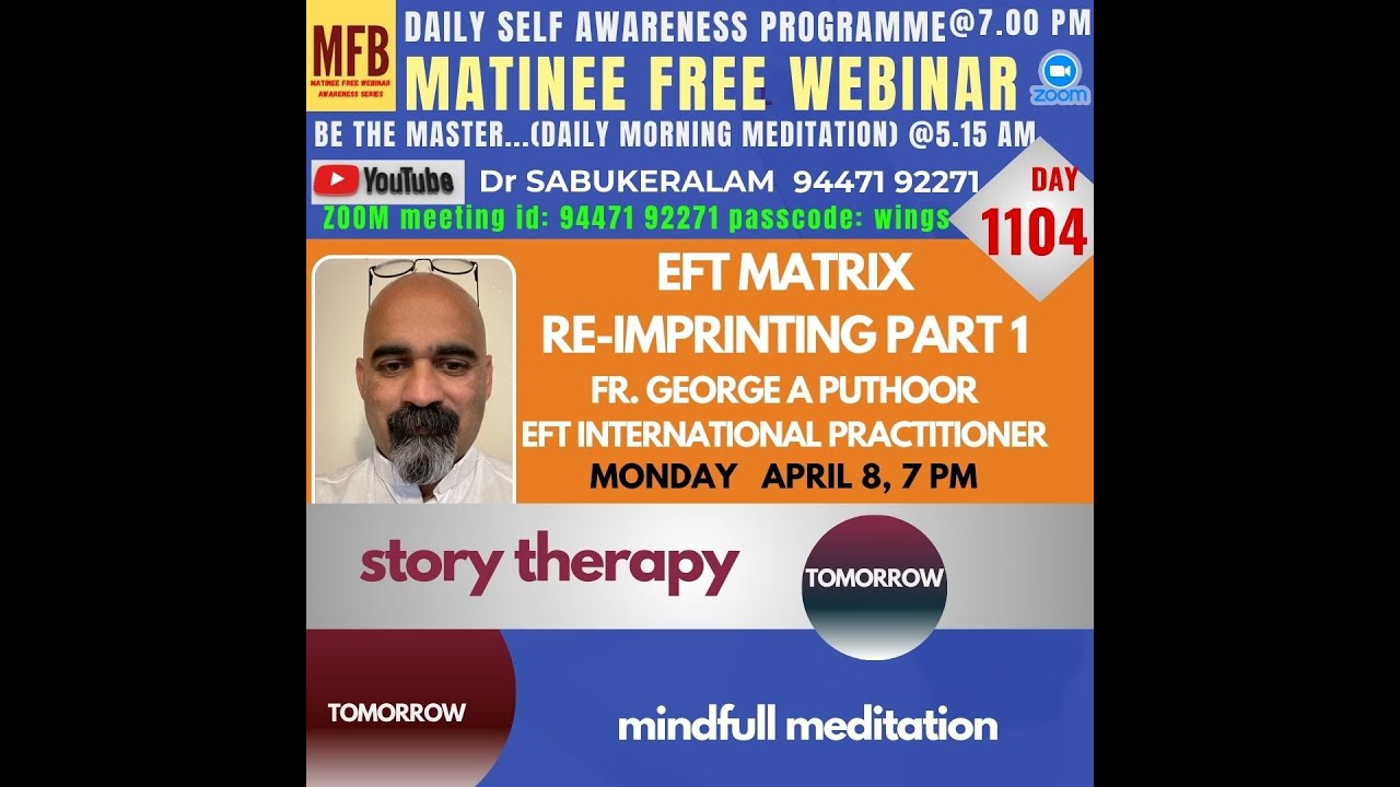 Daily 7 pm, Day 1️⃣1️⃣0️⃣4️⃣ EFT MATRIX RE-IMPRINTING PART 1 by Fr ...